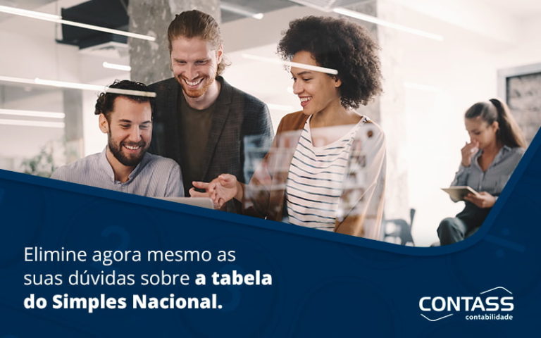 Tabela do Simples Nacional: o que você precisa saber